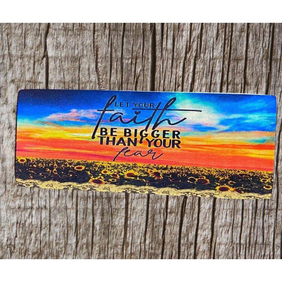 Custom made Slap Koozie Faith over fear – Your Southern Heart